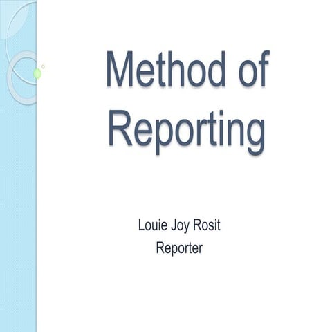 Method of reporting | PPTX