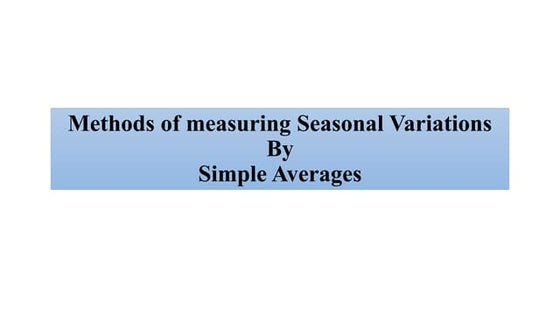 Ratio to moving average method | PPTX