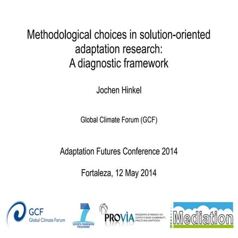 Methodological Choices In Problem Oriented Adaptation Research Ppt