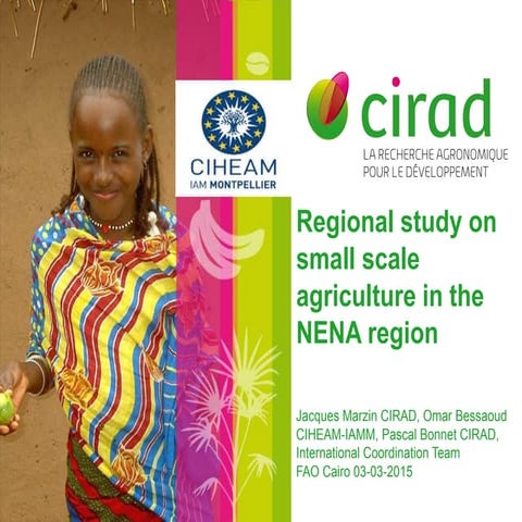 Regional study on small scale agriculture in the NENA region Jacques ...
