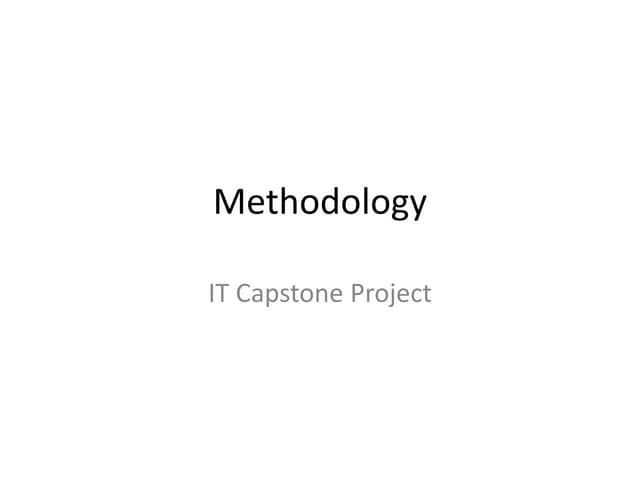 Chapter 3 Methodology (Capstone Research) | PDF