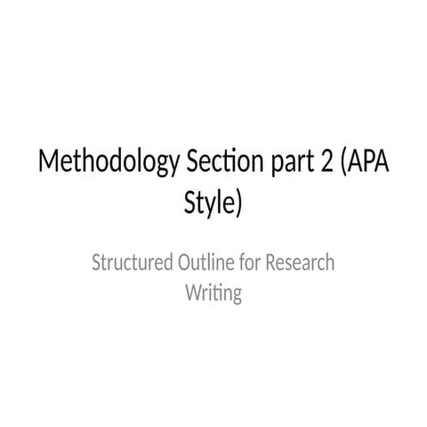 Methodology_Section_Outline.pptxMethodology_Section_Outline ...