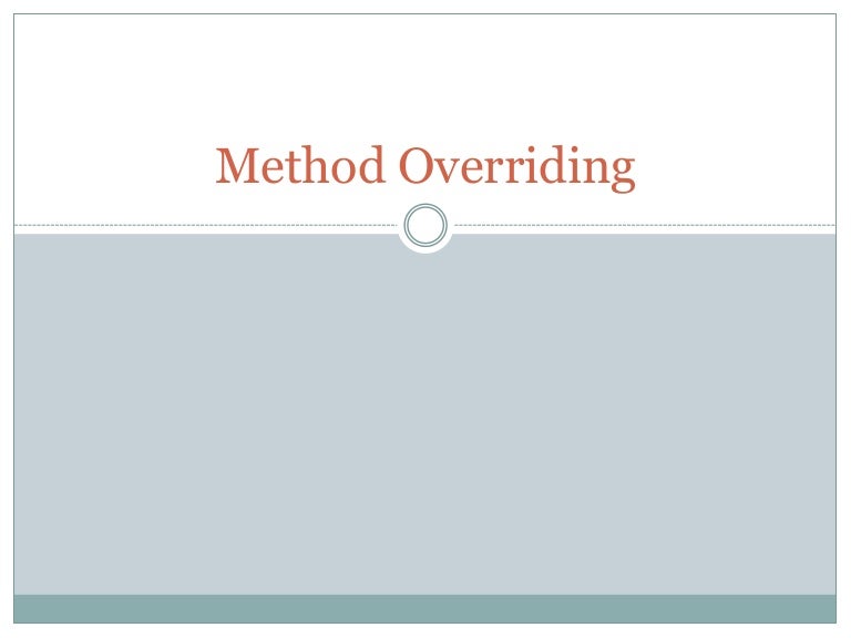 Method overriding
