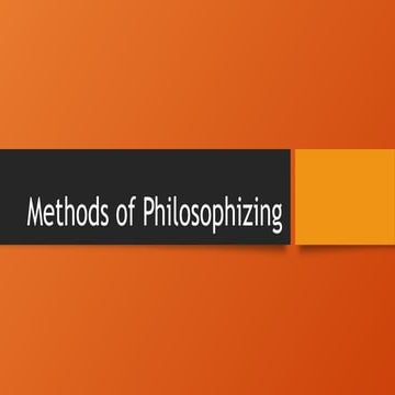 METHODS-OF-PHILOSOPHIZING IN PHILOSOPHY.pptx