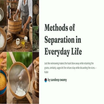 Methods-of-Separation-in-Everyday-Life. 6th science curiosity samyans academy | PDF