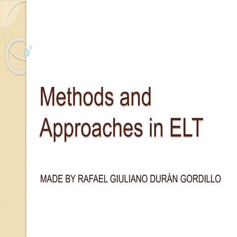 Methods and Approaches in ELT.pptx