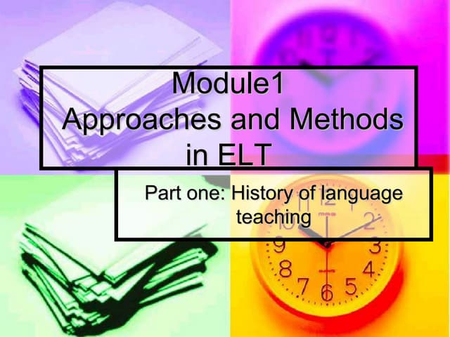 Approaches and methods in language teaching | PPTX