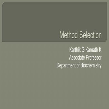 Method Selection - Selection of a prospective method for day to day ...