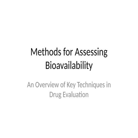 Methods_for_Assessing_Bioavailability.pptx