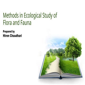 Methods in Ecological Study of Flora and Fauna Desktop.pptx