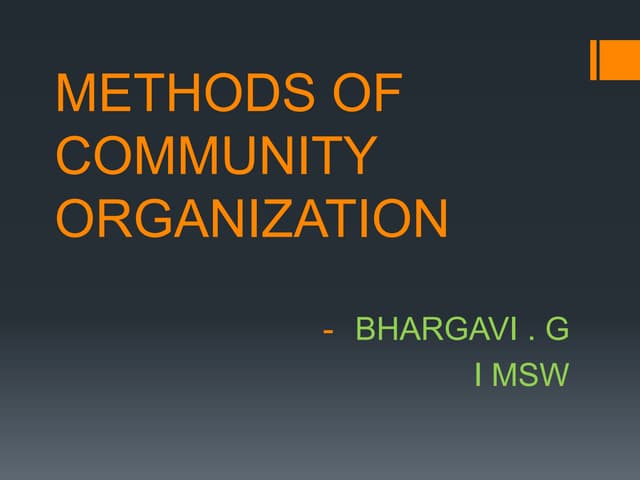 Scope and Process of Community Organization | PPTX