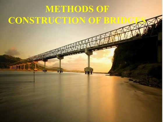 Precast segmental construction of bridges | PPTX | Civil Engineering ...