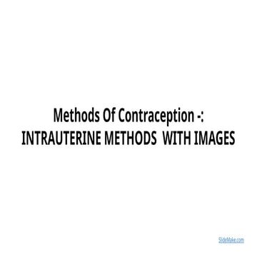 INTRAUTERINE METHODS of contraception -gynaecology | PPTX