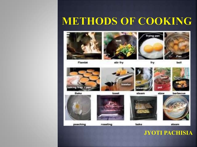 Methods of Cooking