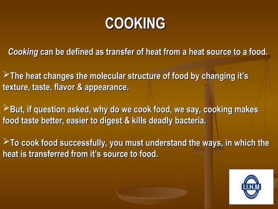 Basic cooking principles | PPT | Cooking | Food & Drink