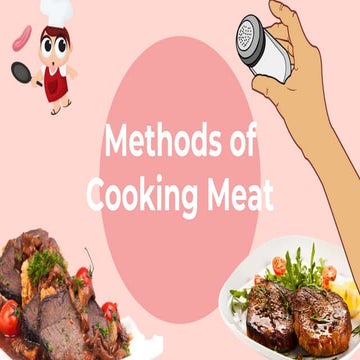 COOKERY 10- Methods of Cooking Meat.pptx