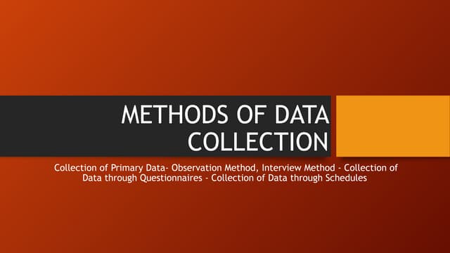 Methods of data collection (research methodology) | PPTX
