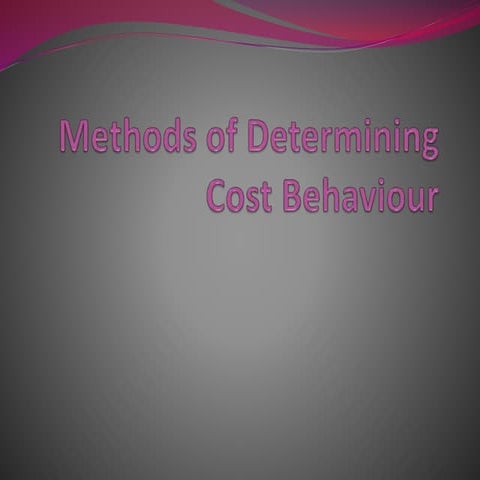 methods of determining cost behaviour.pptx