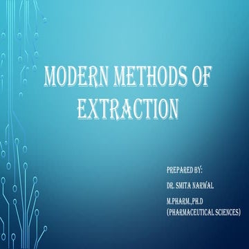 CONVENTIONAL AND MODERN METHODS OF EXTRACTION.pptx