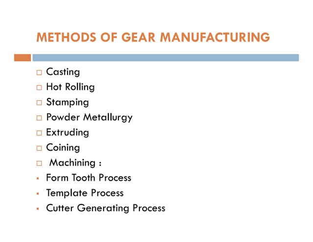 10 gear manufacturing process