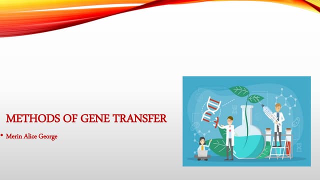 Gene transfer methods | PPTX