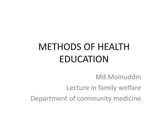Methods and media of health education | PPTX | Technology & Computing