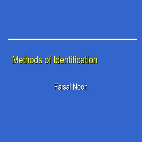 Methods of identification | PPTX