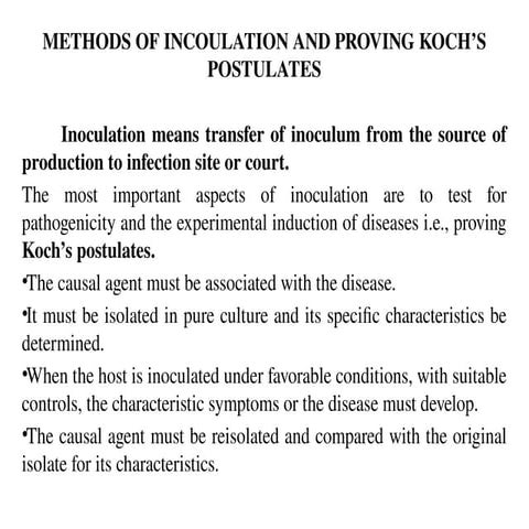 METHODS OF INCOULATION AND PROVING KOCH’S POSTULATES.pptx