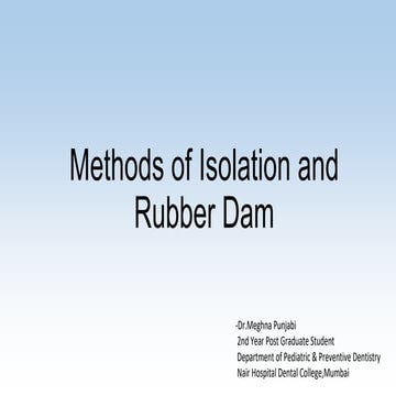 methods of isolation and rubber dam.pptx