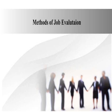 Methods of Job Evaluation.pptx | Careers