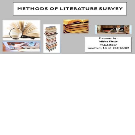 Literature Survey Searching And Reviewing Literature