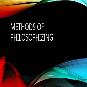 Methods of philosophizing.pptx | Free Download