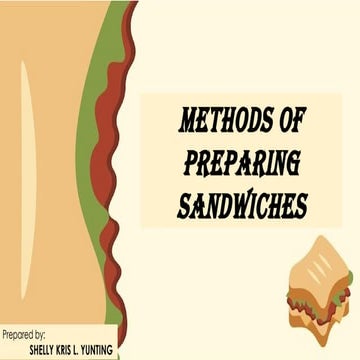 Methods of Preparing Sandwiches by YUNTING | PPTX
