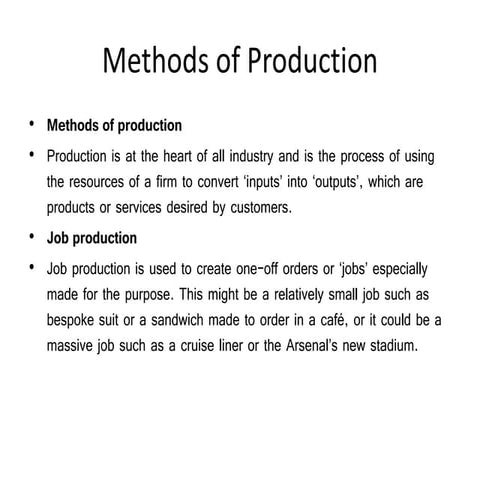 Methods of production | PPT