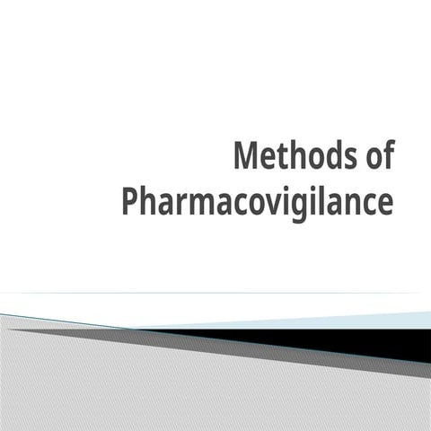 METHODS OF PHARMACOVIGILANCE BY lANDGE M.M. ASSISTANT PROFESSOR AT MATOSHRI COLLEGE OF PHARMACY ...