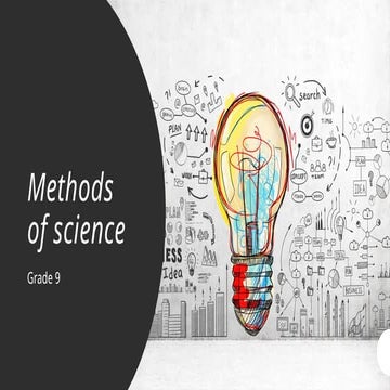 Methods of science and investigation the steps of science | PPTX