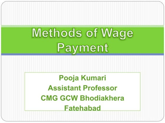 Methods of Wage Fixation | PPTX