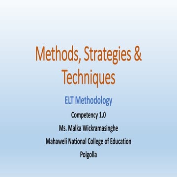 METHODS STRATEGIES & TECHNIQUES.pptx