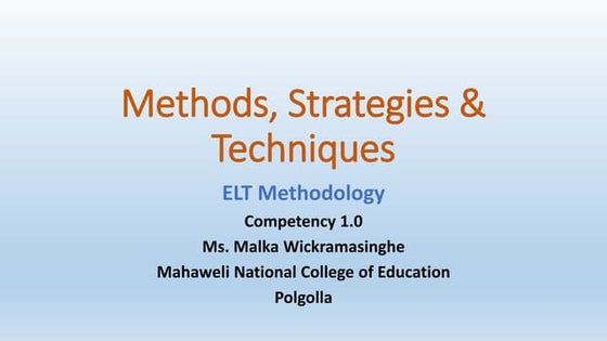 Teaching approaches, strategies, methods and techniques | PPTX