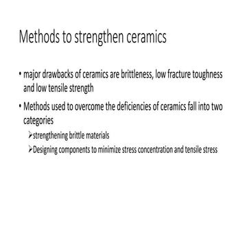 Methods to strengthen ceramics.pptx