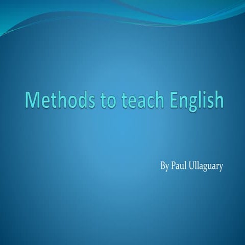 Methods to teach english | PPT