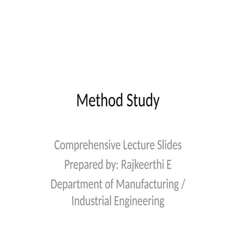Industrial Engineering (Method Study and Work study) | PDF