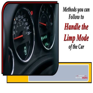 Methods you can Follow to Handle the Limp Mode of the Car | PPT
