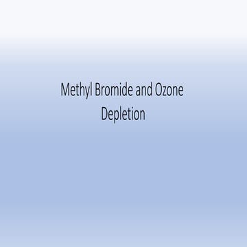 Methyl Bromide , Ozone Depletion and Alternatives.pdf