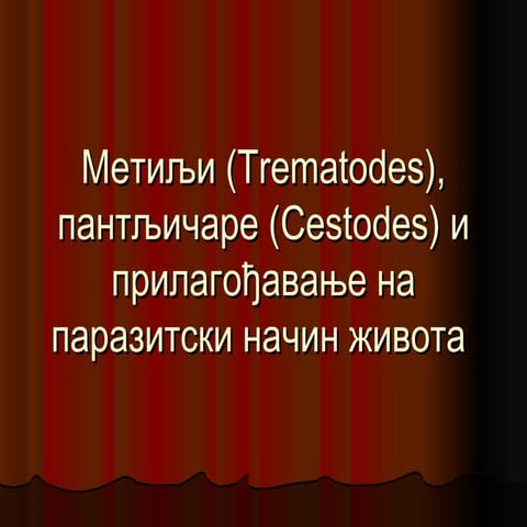 Metilji i pаntljičare, prilagođavanje na parazitski način života | PPT