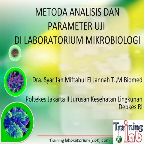 Metoda Analisis dan Parameter Uji di Laboratorium Mikrobiologi | PPT