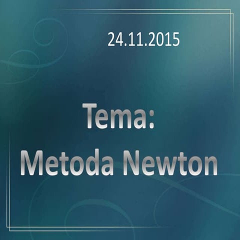 Metoda newton | PPT