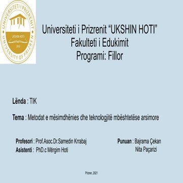 Metodat mesimdhenese dhe teknologjite mbeshtetese arsimore | PPTX