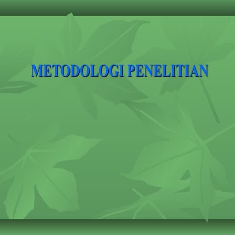 Metode penelitian | PPT
