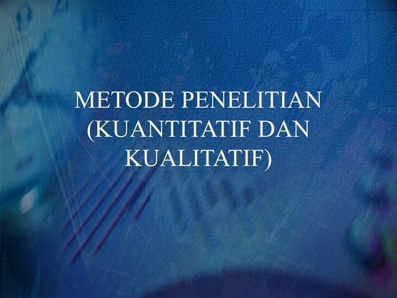 metodologi-penelitian-kuantitatif-pertemuan-4.ppt